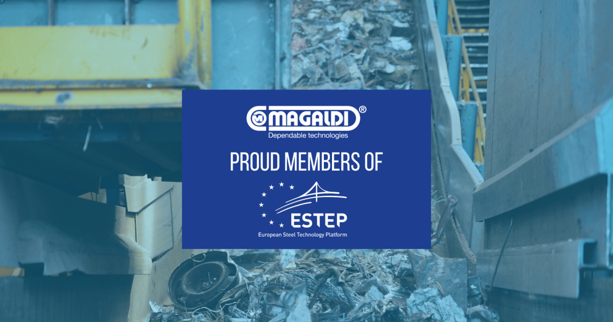 Magaldi joins the European Steel Technology Platform (ESTEP) | Magaldi